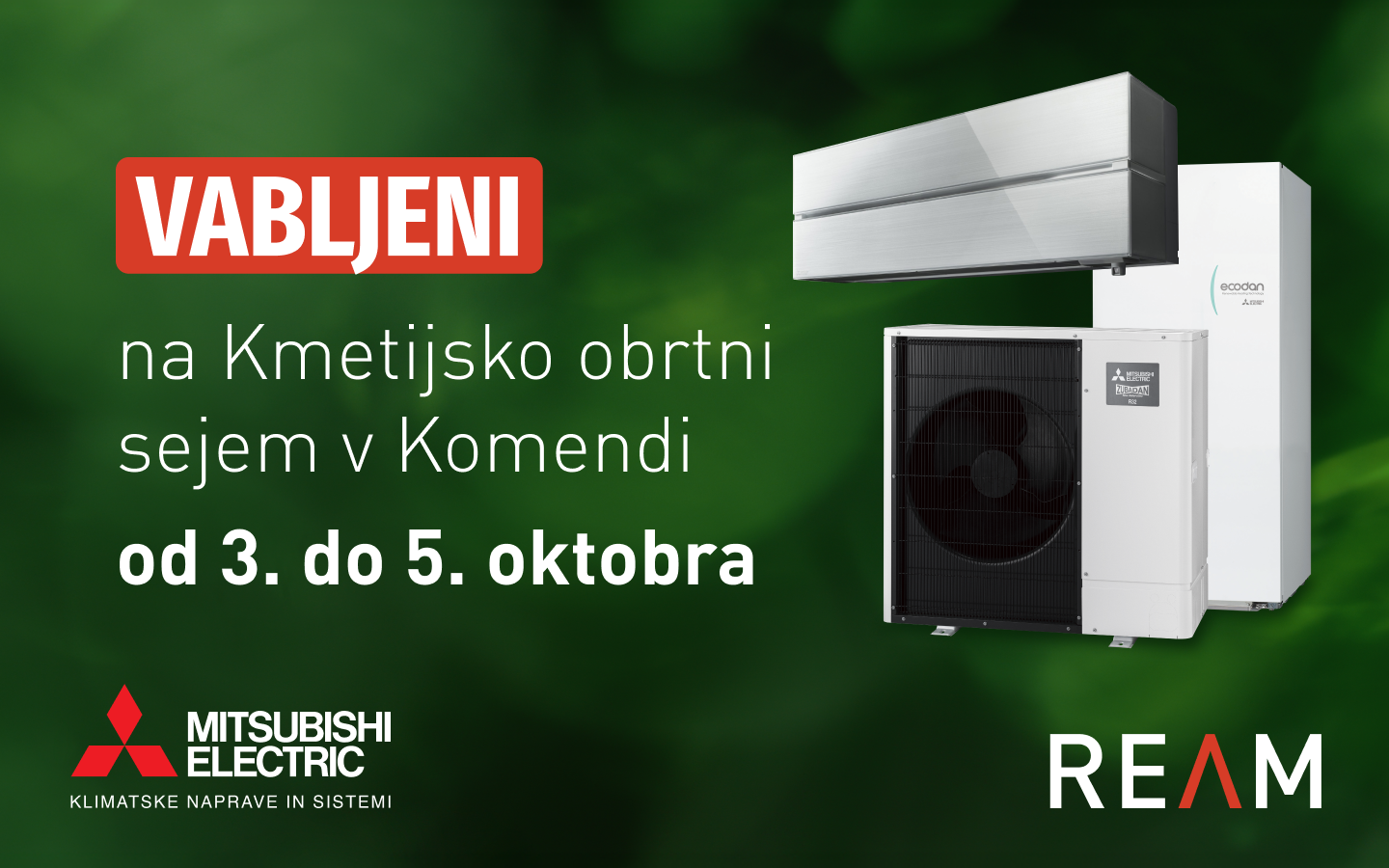 Pripravite se na toplo jesen – obiščite nas na Sejmu Komenda! - REAM d.o.o.